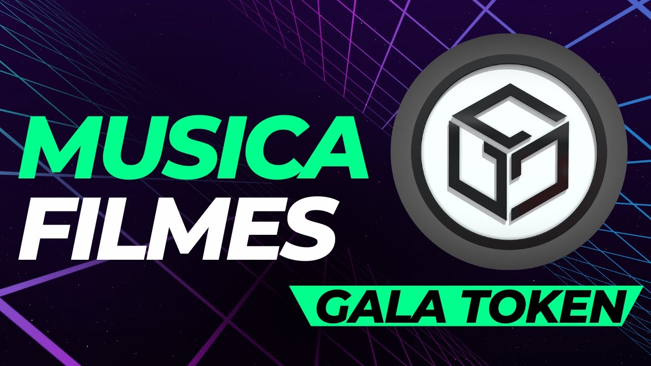 GALA TOKEN NO SOLAMENTE SERA JUEGOS SE VIENE GALA FILM Y GALA MUSIC ...