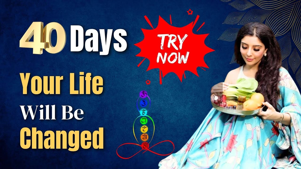 Success Mantra | 40 Days and Your Life Will Be Changed | Try It - YouTube