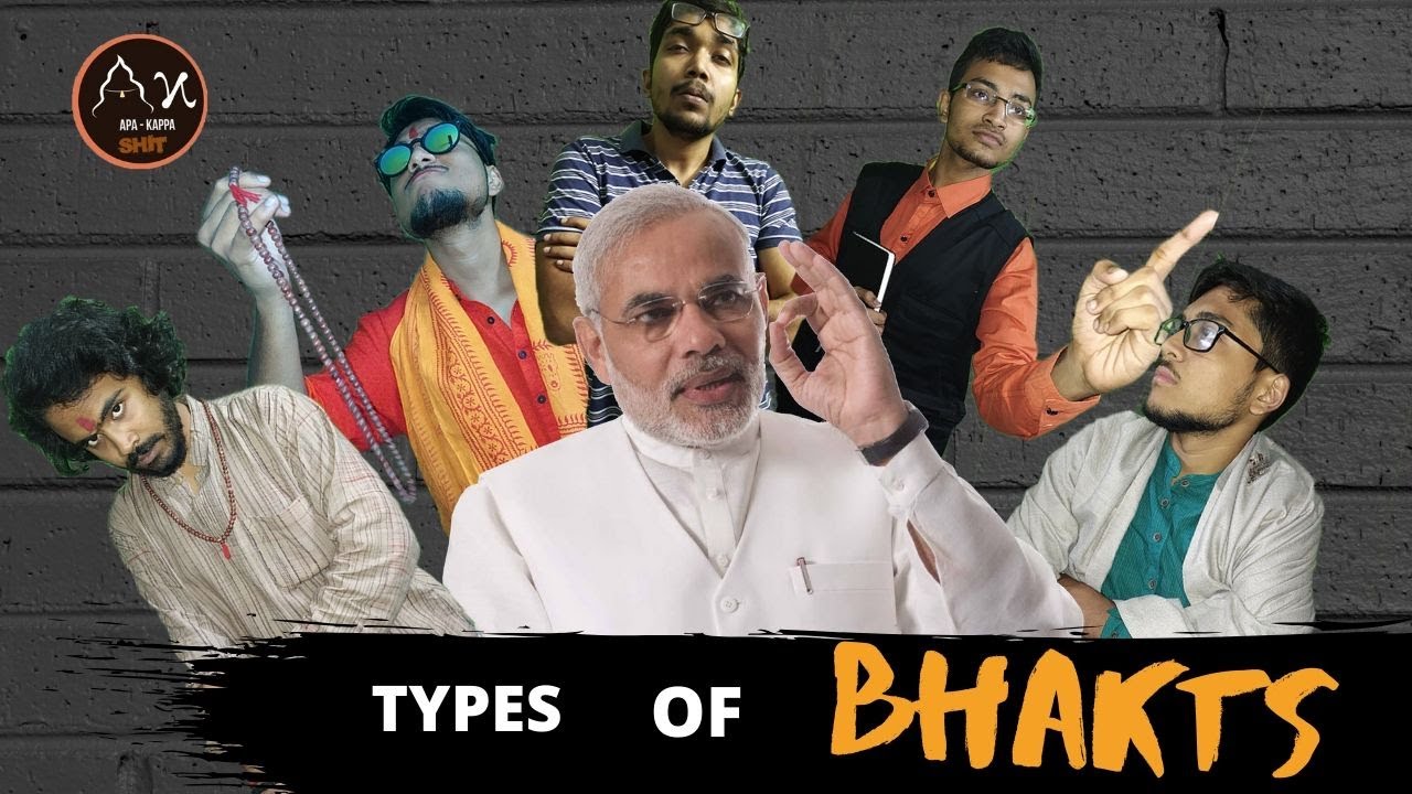 BHAKTS EXPOSED ft. Narendra Modi || ApaKappaShit - YouTube