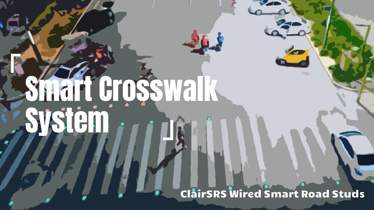 ClairSRS Wired Live Demo - Smart Crosswalk System - YouTube