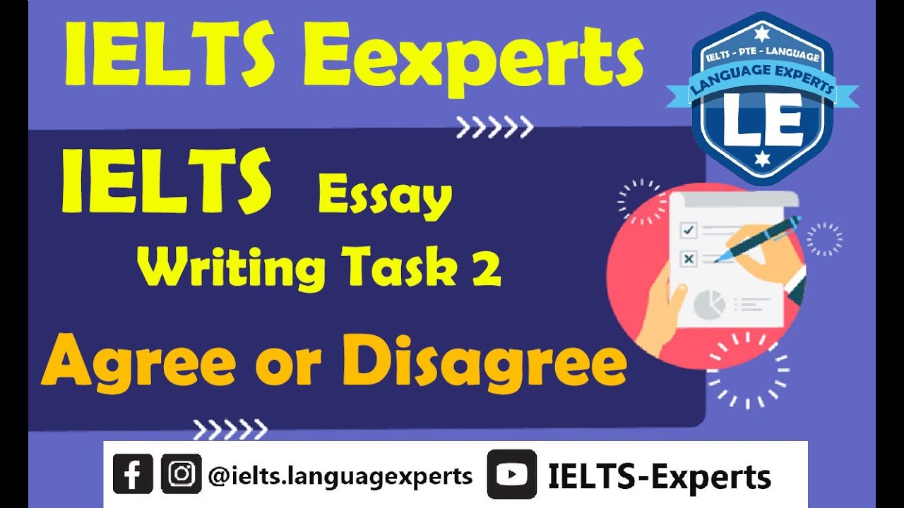 IELTS writing Task 2 agree disagree Essay | Agree or Disagree Bands 9 ...