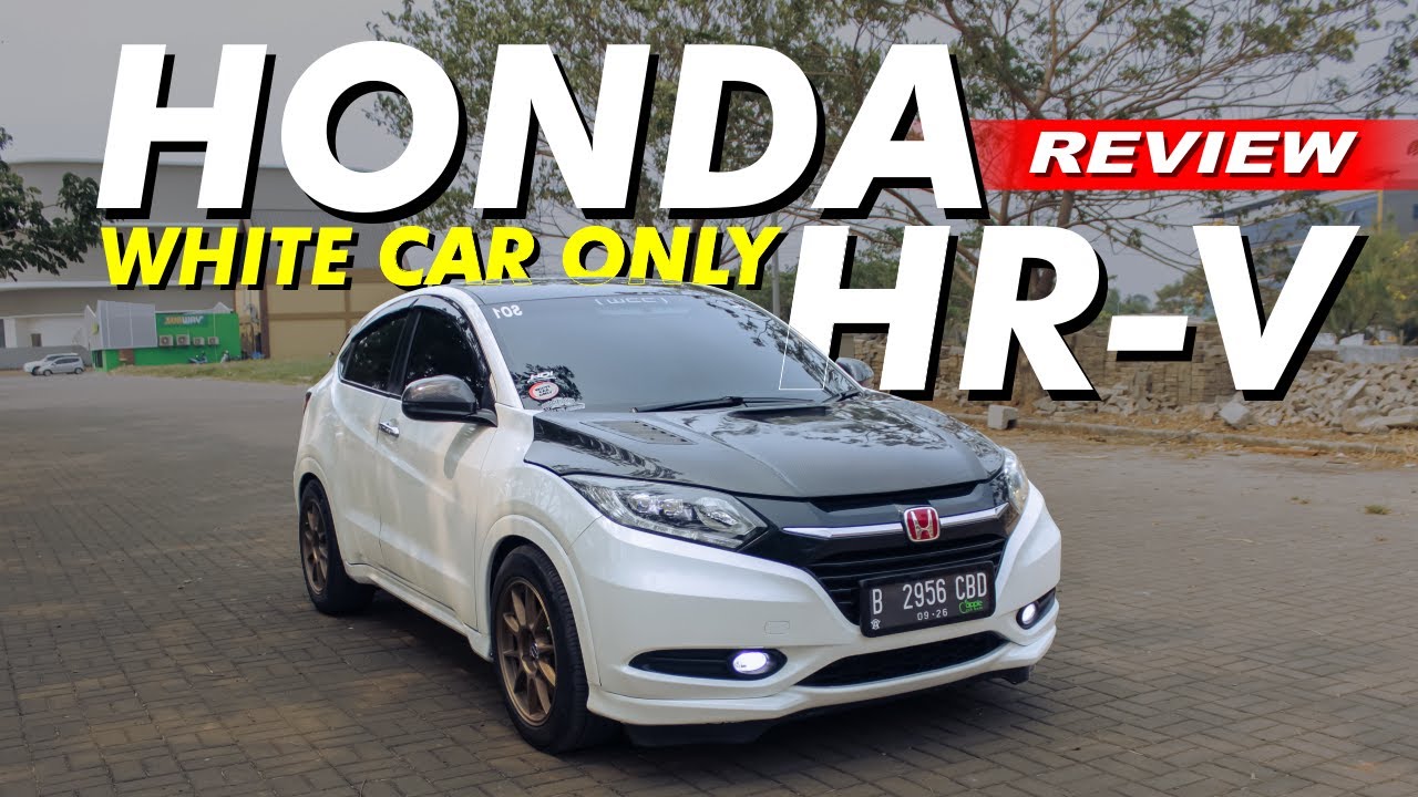 REVIEW.....| HONDA HR-V MODIFIKASI SIMPLE RACING LOOK ALA PAPAMUDA ...