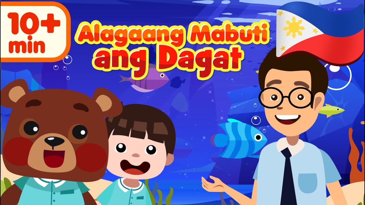Alagaang Mabuti ang Dagat |FlexyBear Awit Pambata Pilipino Compilation ...