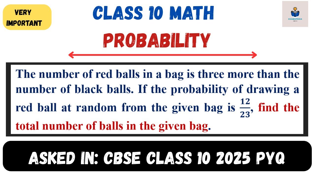 Class 10 Math Probability | CBSE Board Exam 2026 | Red & Black Balls ...