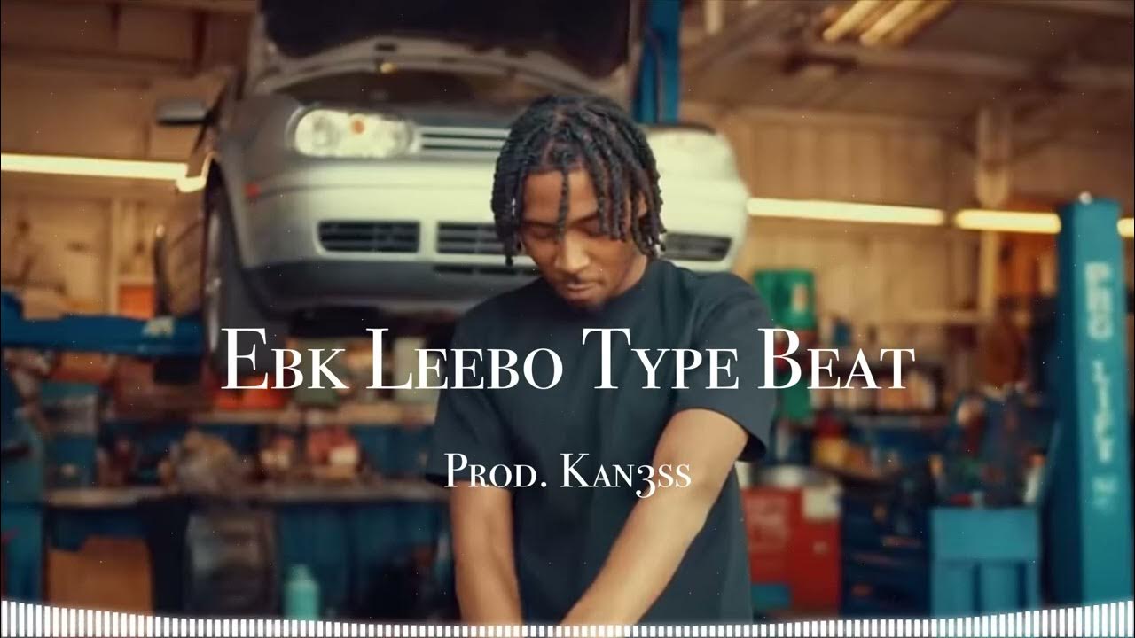 [HARD] Ebk Leebo x Ebk Jaaybo *Sample* Type Beat - For You ( @Prod.Kan3ss x @HeyTaewon ) - YouTube