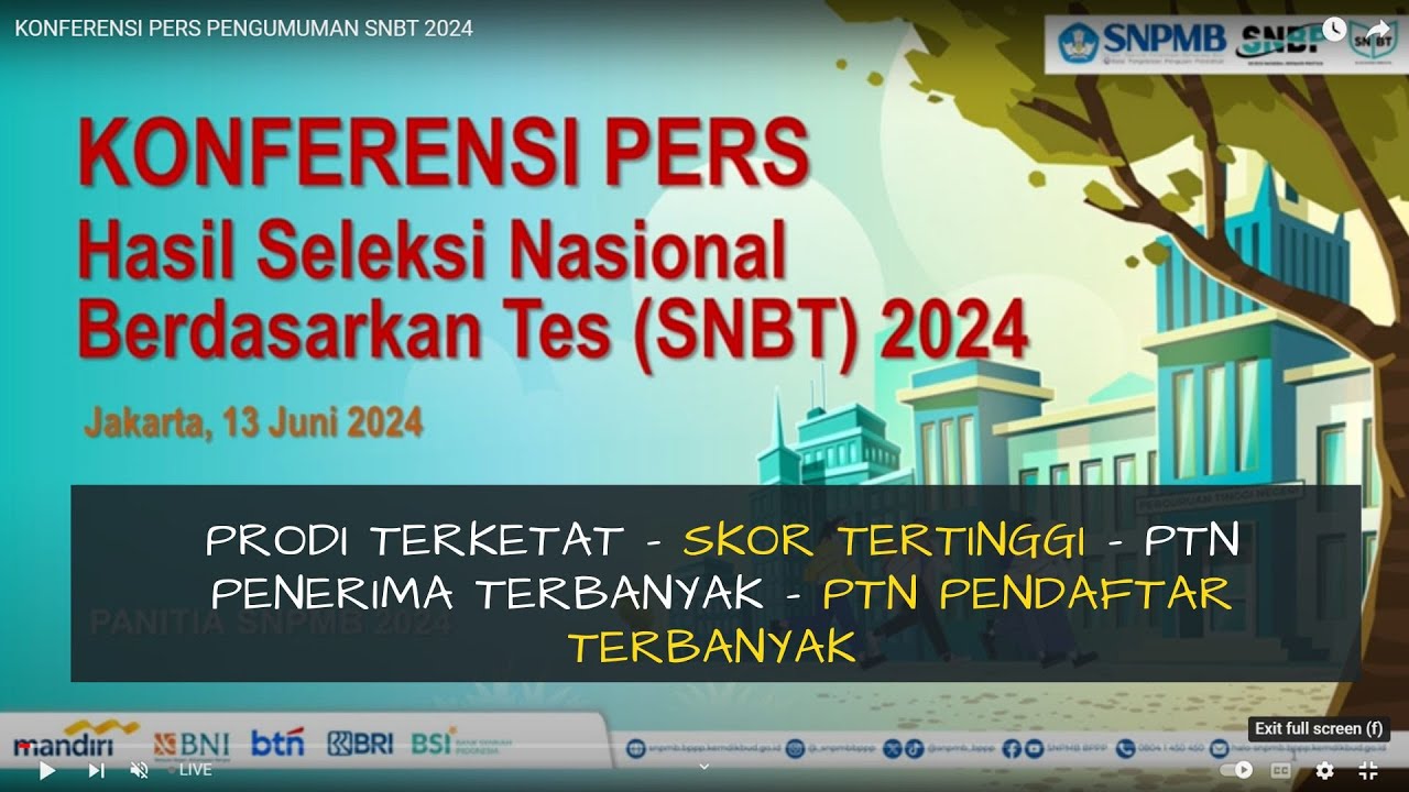 KONFERENSI PERS HASIL SNBT 2024 (PRODI TERKETAT-PTN PENERIMA TERBANYAK ...