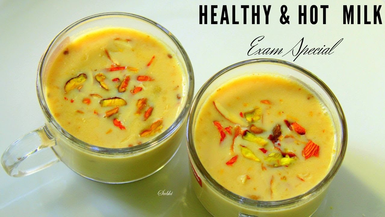 Healthy & hot milk for Kids|Exam Special nutritious hot milk recipe ...