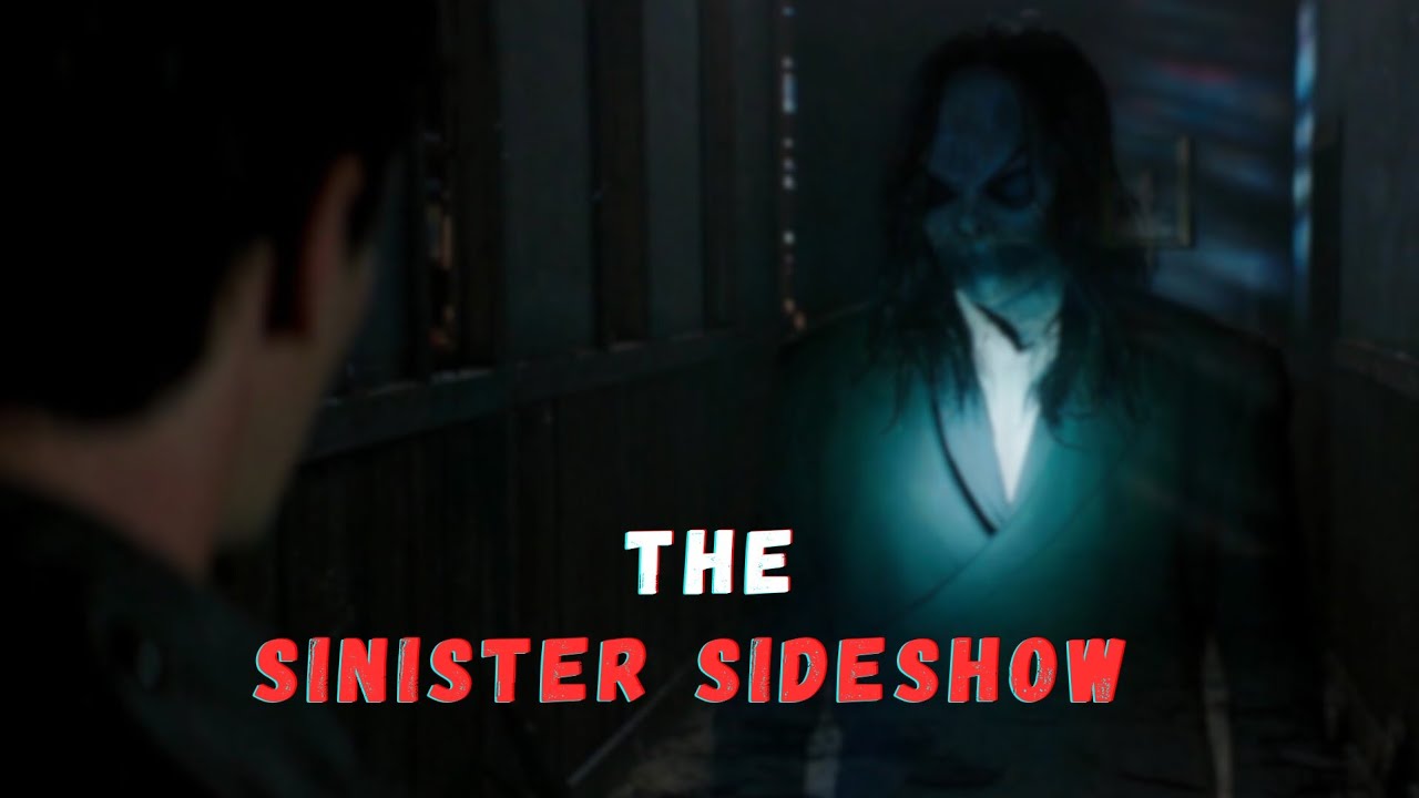 THE SINISTER SIDESHOW | HORROR STORIES - YouTube