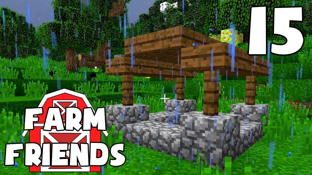 Minecraft Farm Friends - Part 15 - WELL WELL WELL - YouTube