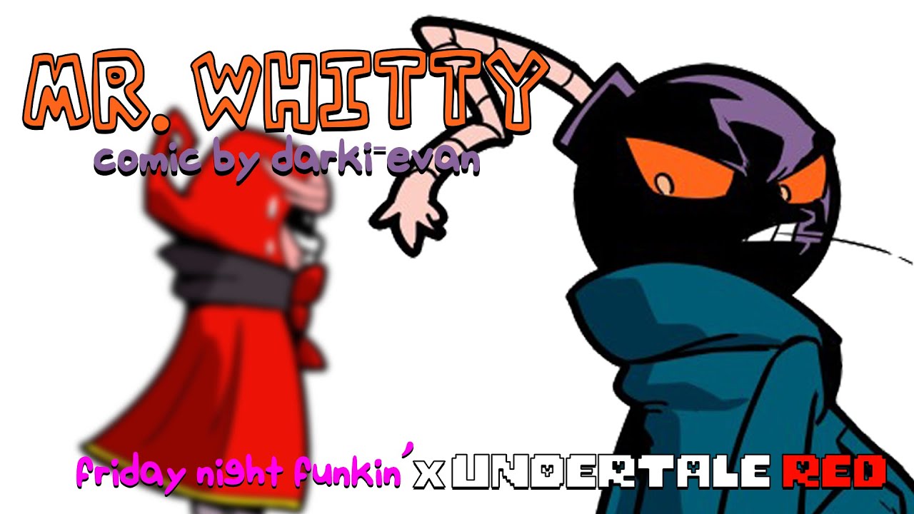 Mr. Whitty - Friday Night Funkin X Undertale Red Comic Dub - YouTube