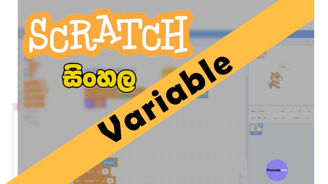Scratch Sinhala Variable By Pannala Tech Youtube