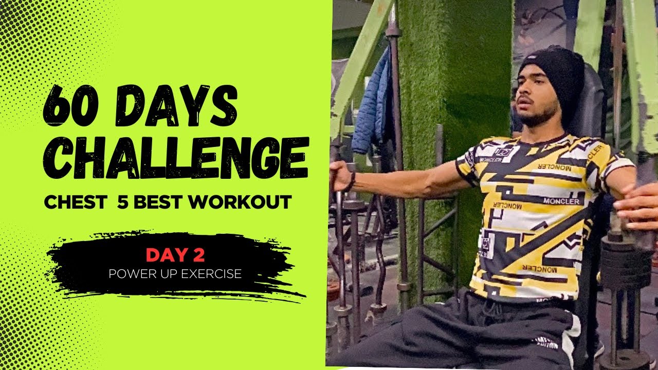 60 day chelleng Day 2 chest workout jharkhandifitness #fitness #workout ...