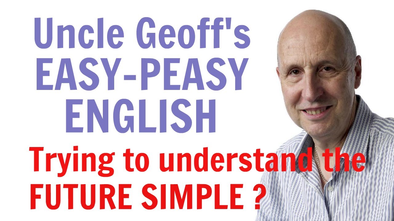 Learn English Grammar Trying To Understand The Future Simple YouTube learn-english-grammar-trying-to-understand-the-future-simple-youtube
