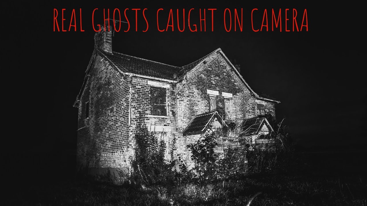 REAL GHOSTS Caught on Camera!! - YouTube