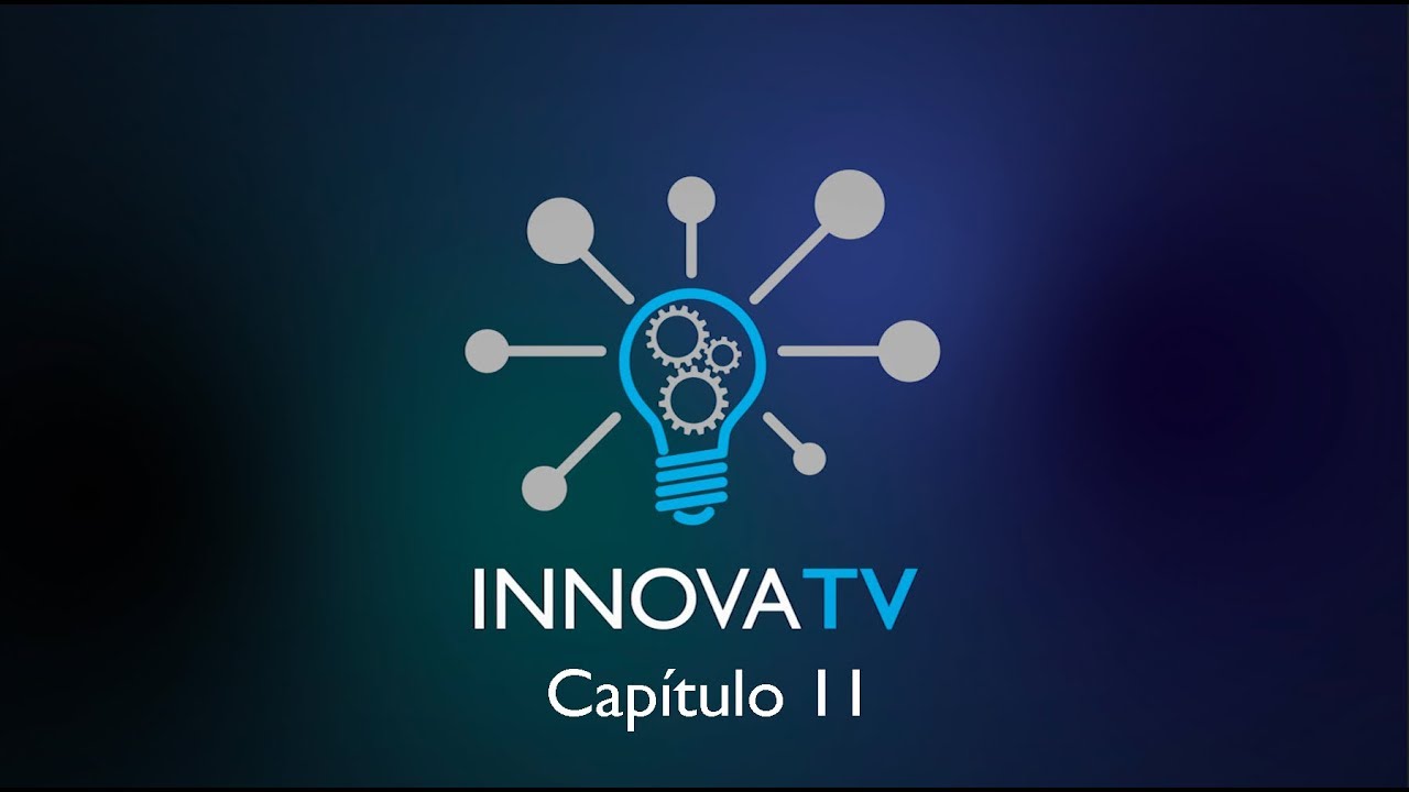 CAPITULO 11 INNOVA TV 2019 - YouTube
