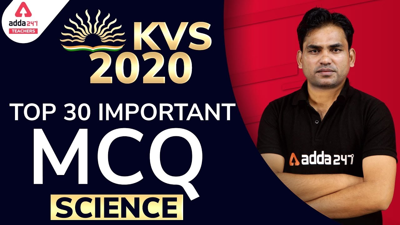 KVS 2020 | Science | Top 30 Important MCQ - YouTube