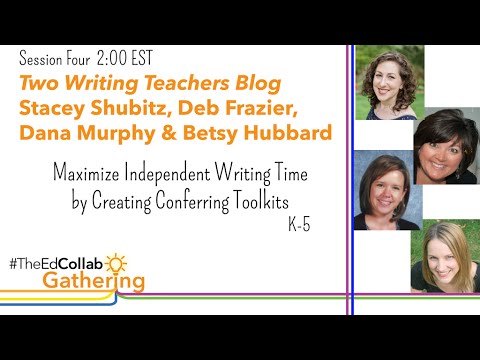 Maximize Independent Writing TIme by Creating Conferring Toolkits, K-5 ...