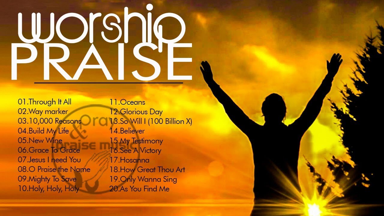 Best Of Praise and Worship Songs New Playlist | Top 40 Christian Songs ...