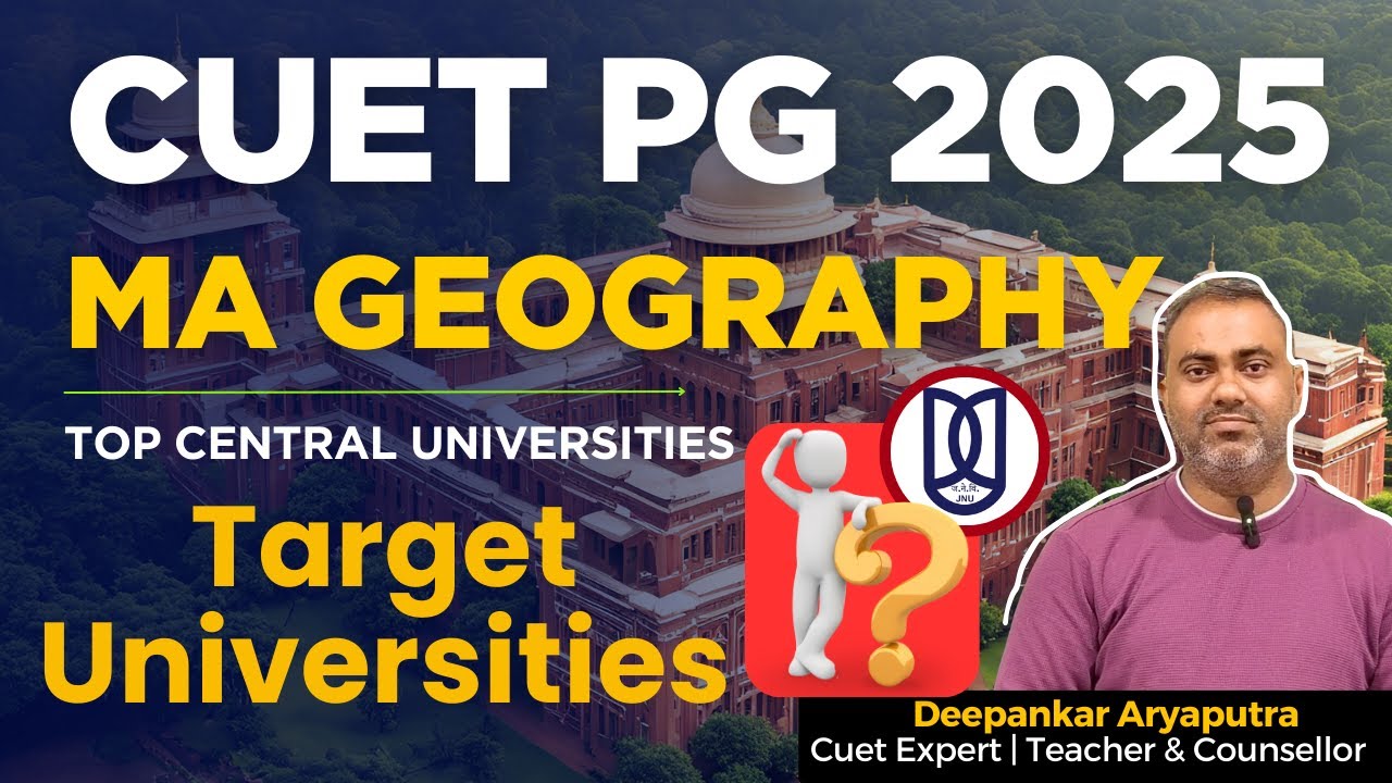 MA Geography | CUET PG 2025 | Top Central Universities #cuet #cuetpg # ...