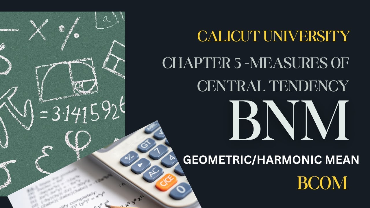 III BBA BNM CHAPTER 5 Measures of Central Tendency GM HM - YouTube