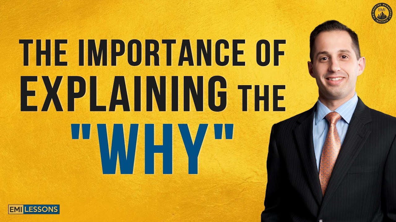 The Importance of Explaining the "Why" Behind Tasks to Engineers - YouTube