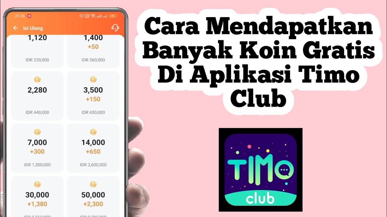 Cara Mendapatkan Banyak Koin Di Aplikasi Timo Club | Cara Top Up Koin ...