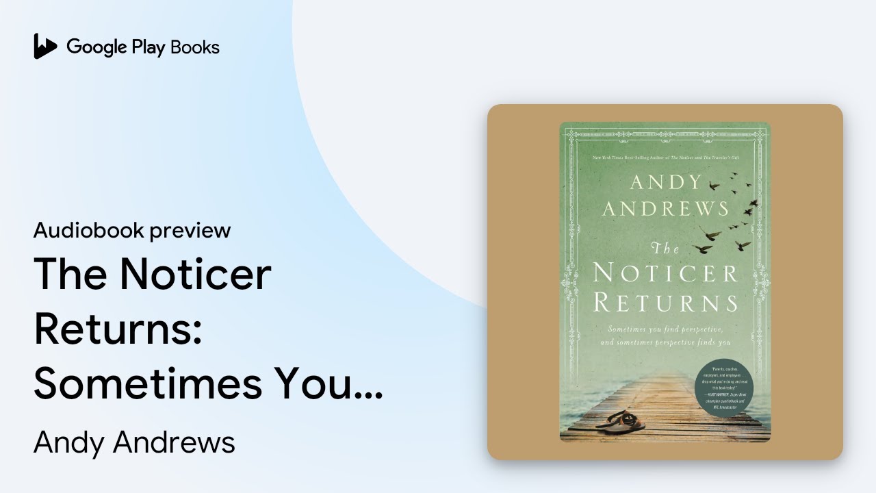 The Noticer Returns: Sometimes You Find… by Andy Andrews · Audiobook ...