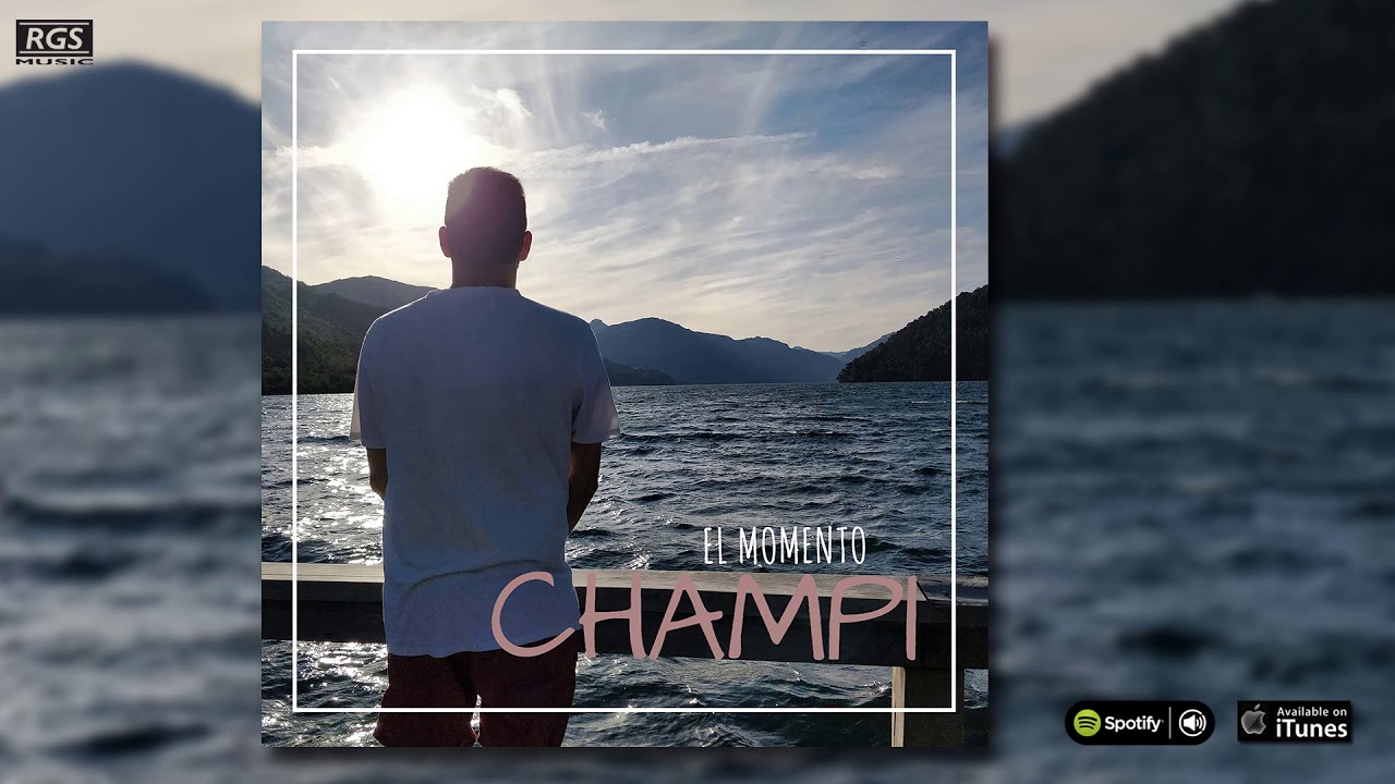 Champi. El Momento. Pop Latino - YouTube