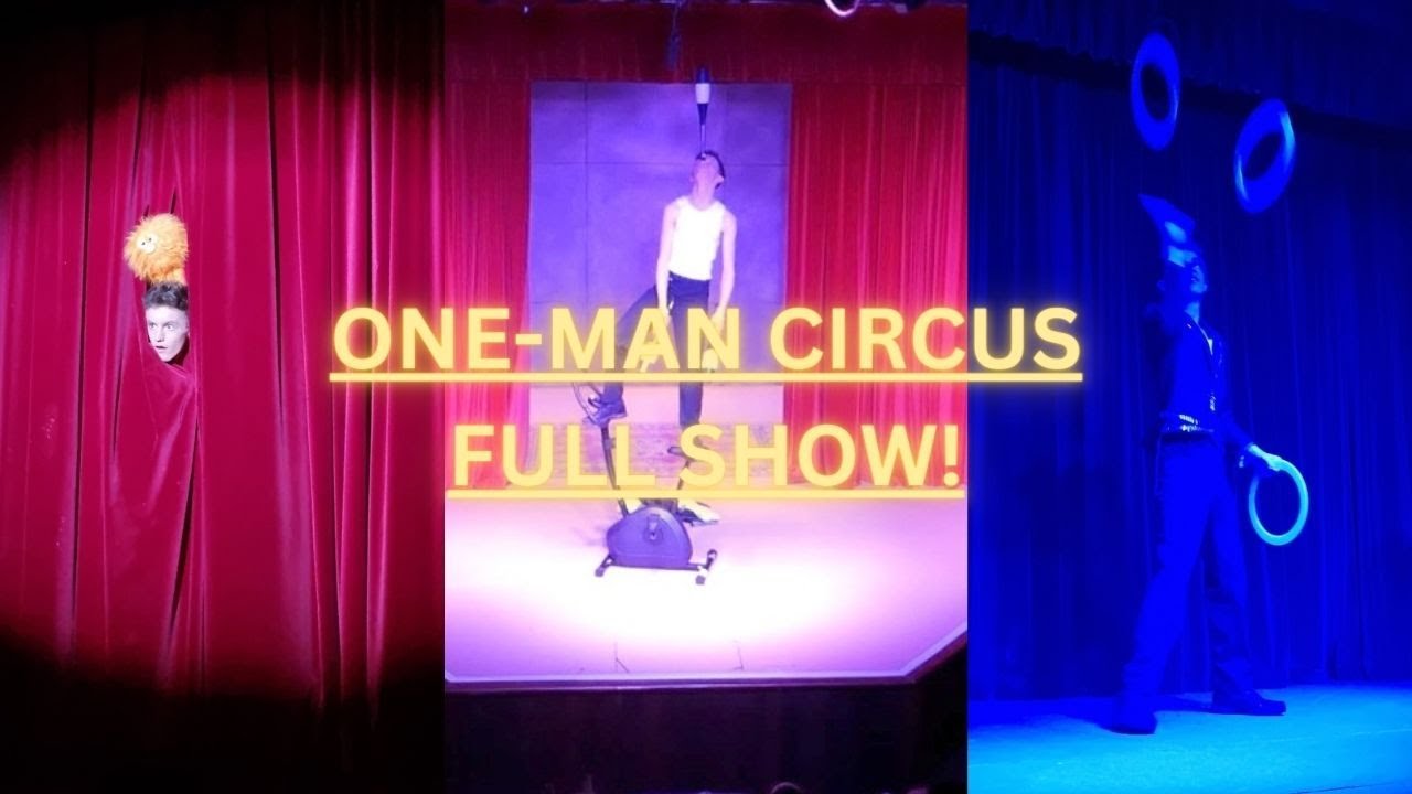 Hats, Splats & Balls - Sell-Out One-Man Circus - Full Show - YouTube