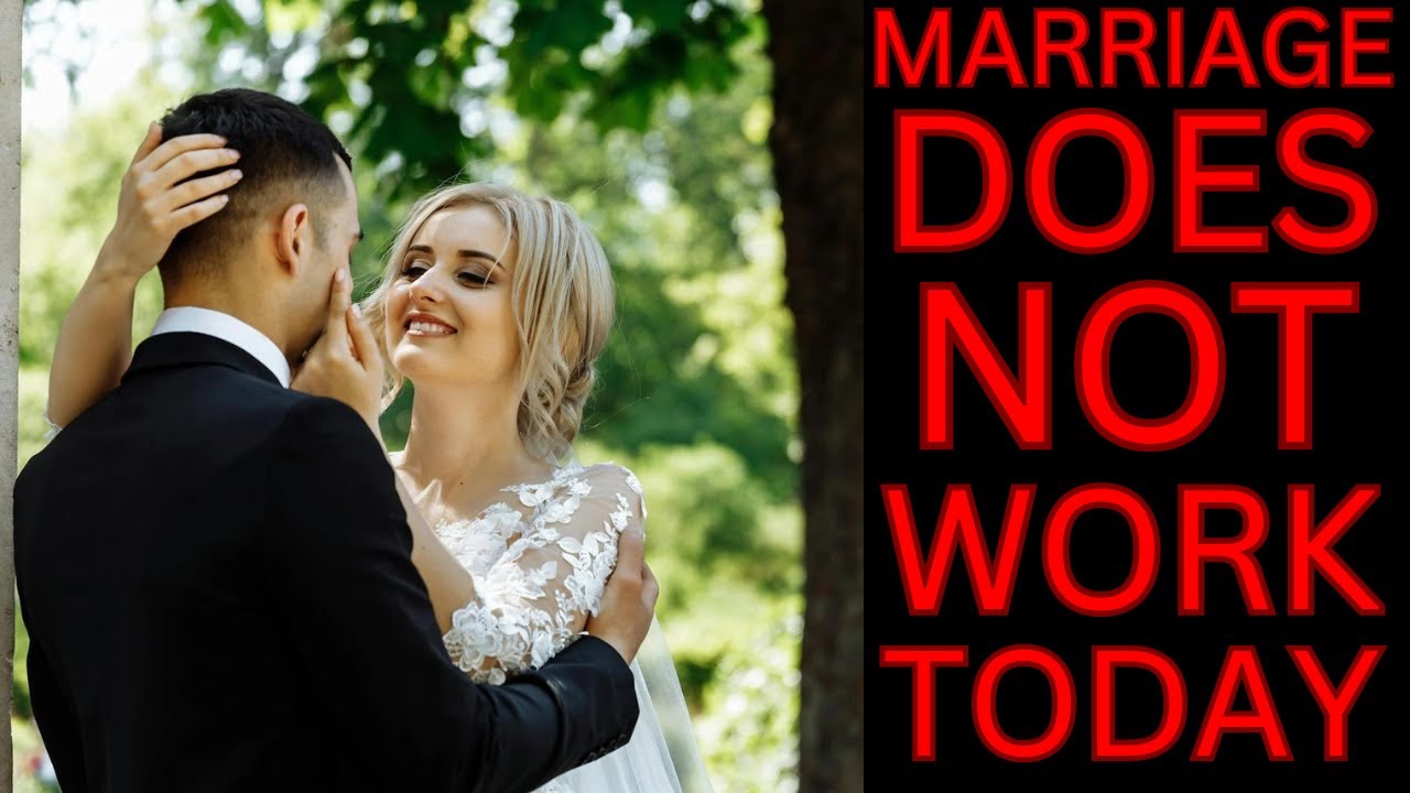 Marriage will never work again! - YouTube