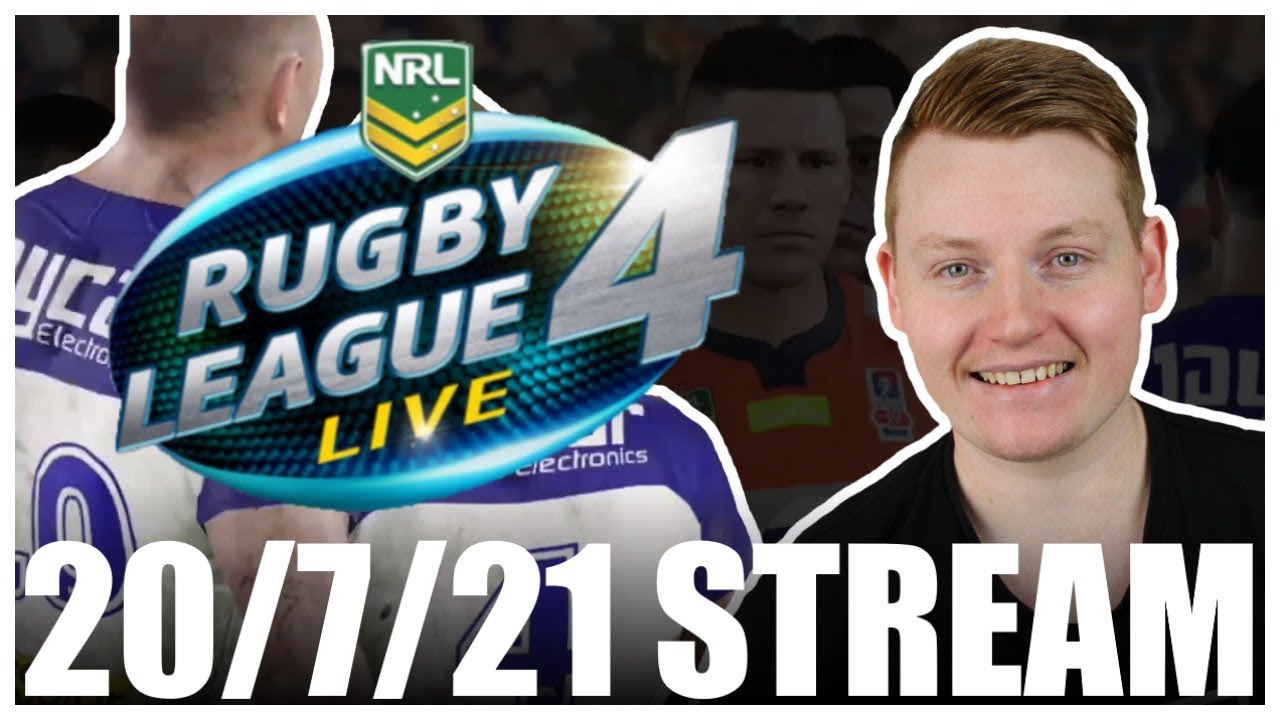RLL4 BULLDOGS CAREER MODE STREAM 20/7/21 - YouTube