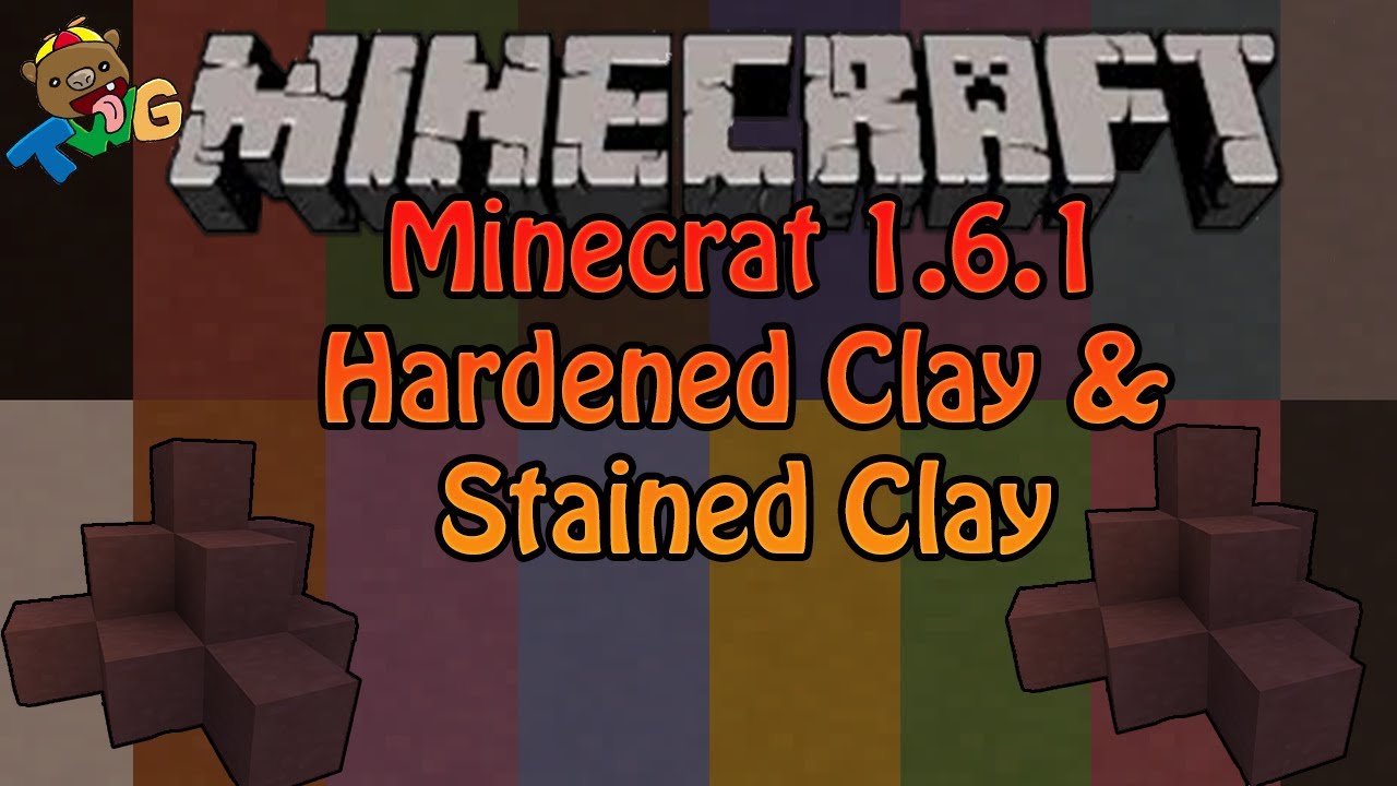 Minecraft 1.6.1 - Hardened Clay en Stained Clay - YouTube