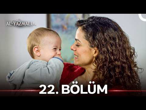 Al Yazmalım 22. Bölüm (FULL HD)