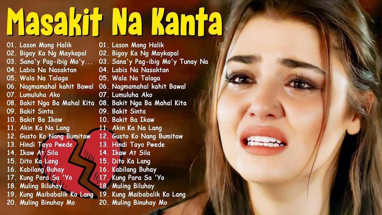 [ Playlist Album ] Lason Mong Halik💔Masakit Na Kanta Para Sa Mga Broken ...