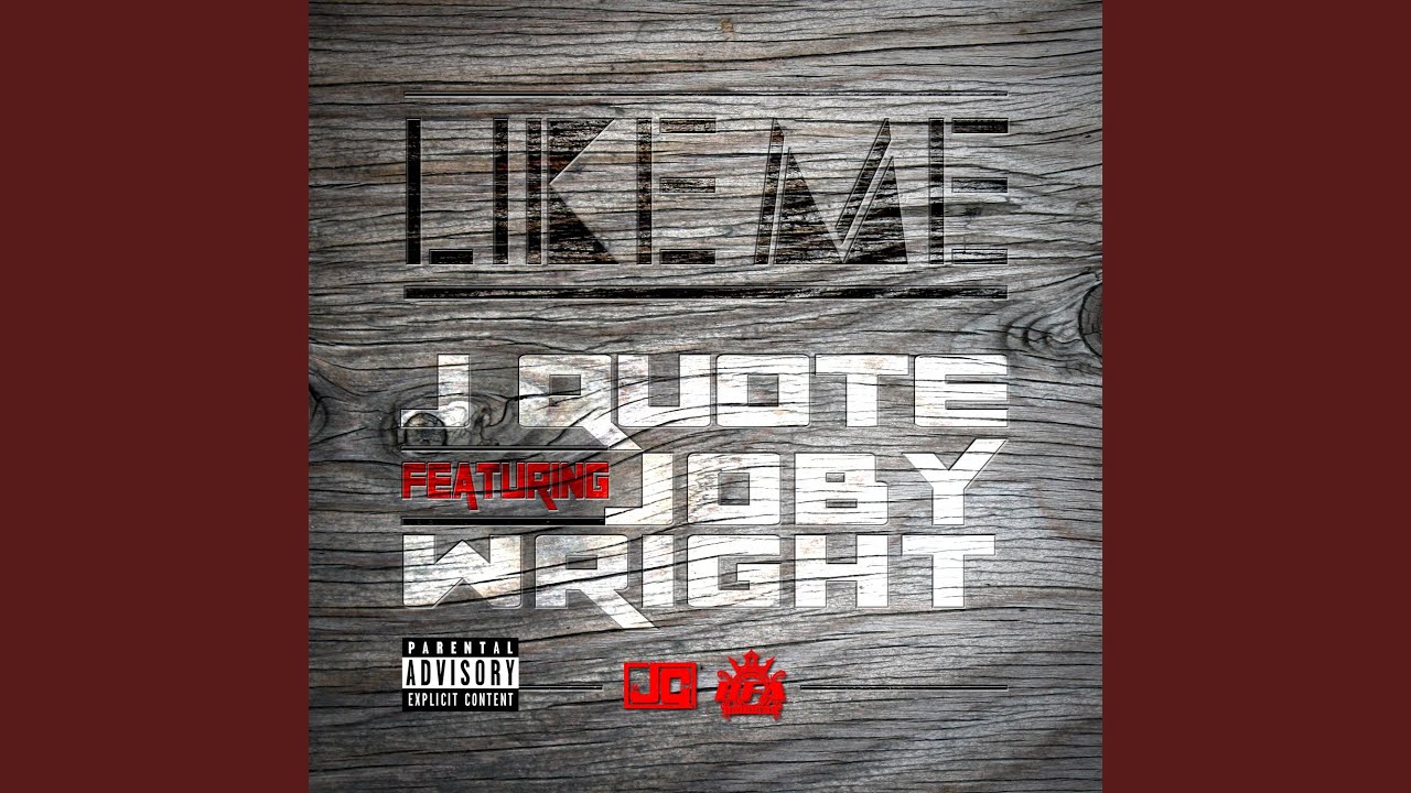 Like Me (feat. Joby Wright) - YouTube