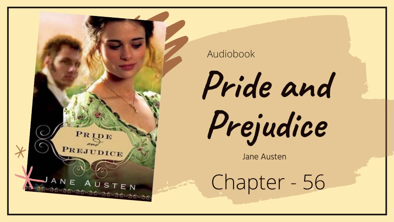 Audiobook Pride and Prejudice | Chapter 56 - Jane Austen - YouTube