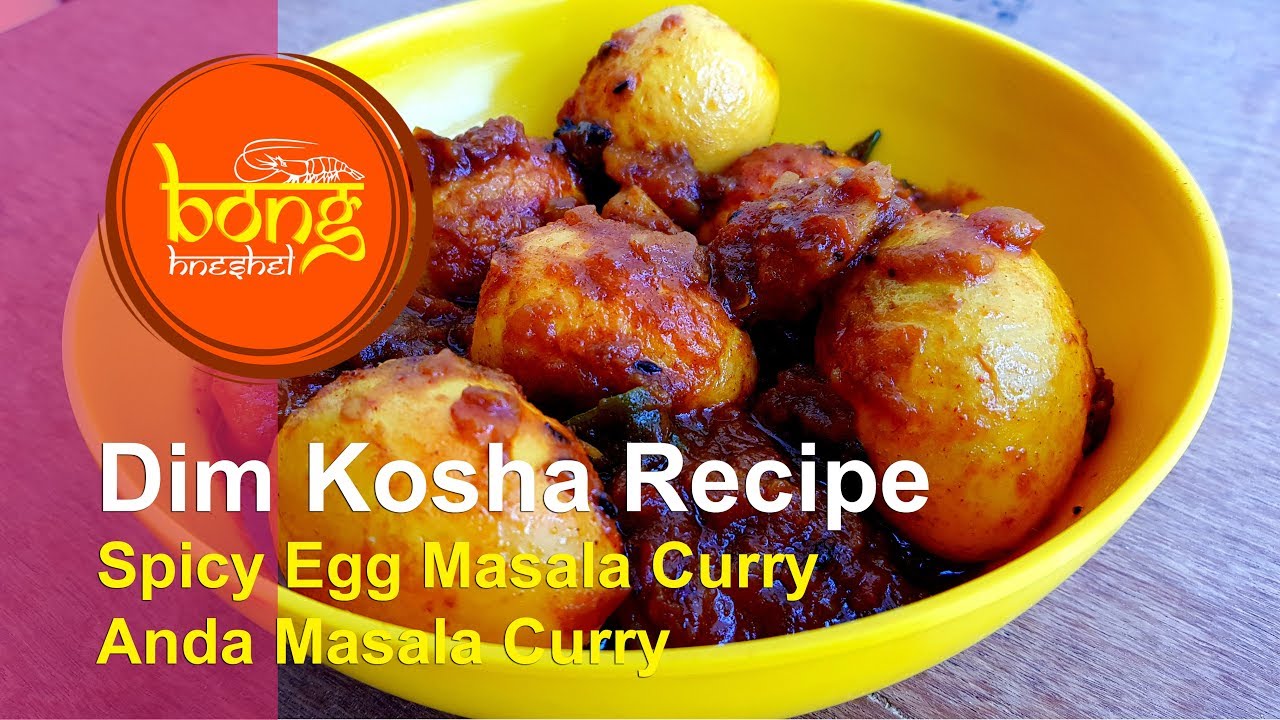 Dim Kosha | How to make Dim'er Jhal/Kasha | Bengali Spicy Egg Masala ...