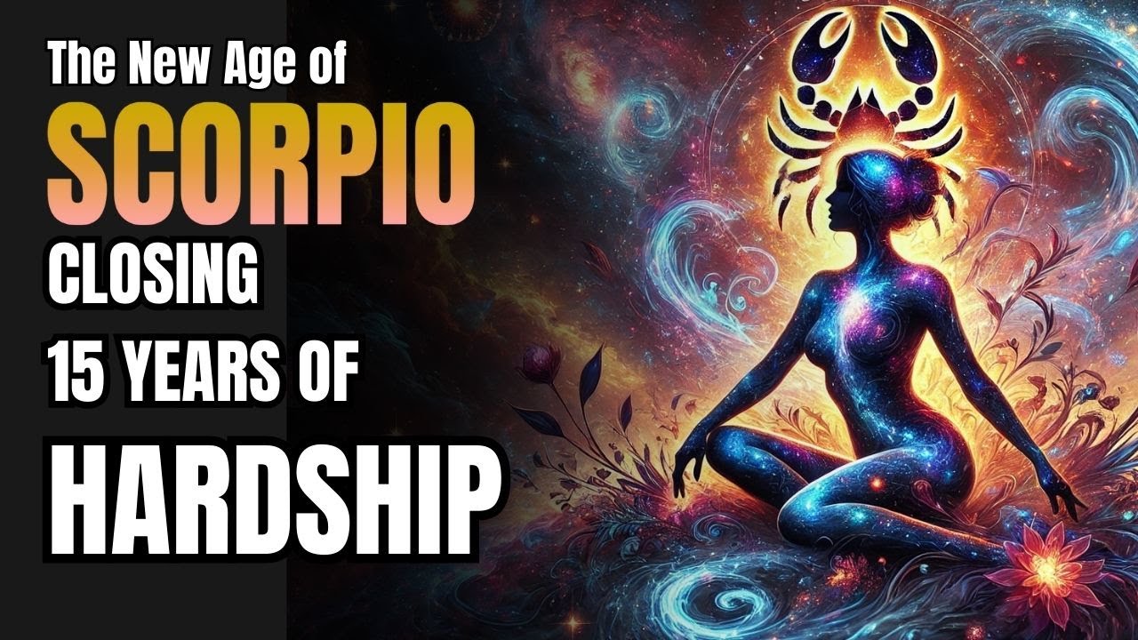 The New Age Of Scorpio Begins In March 2025 – 20 Years Without Worries ...