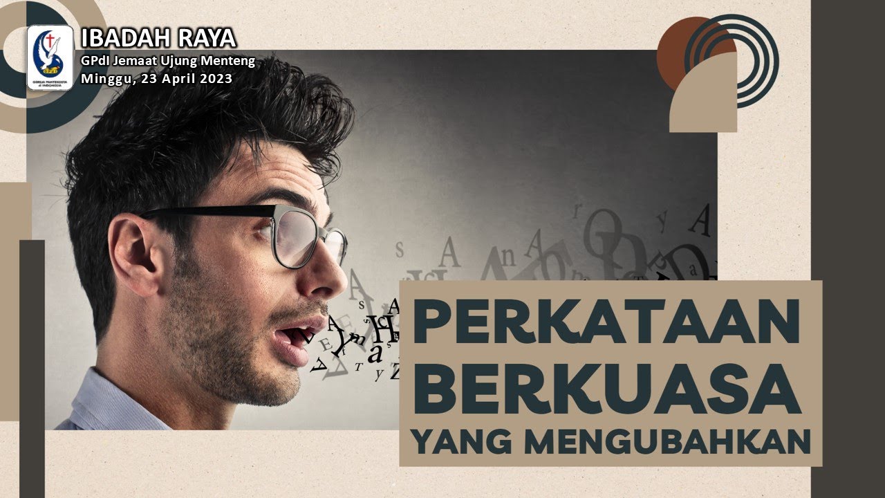 Ibadah Raya Kedua | Perkataan Berkuasa Yang Mengubahkan | 23 April 2023 ...