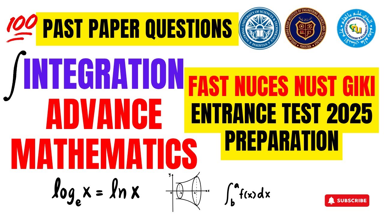 FAST NUCES NUST GIKI Entry Test 2025 | Most Repeated Integration ...