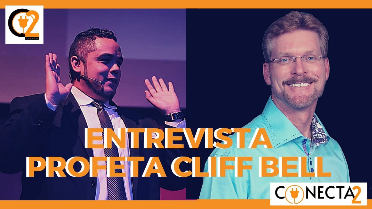 ENTREVISTA PROFETA CLIFF BELL - YouTube