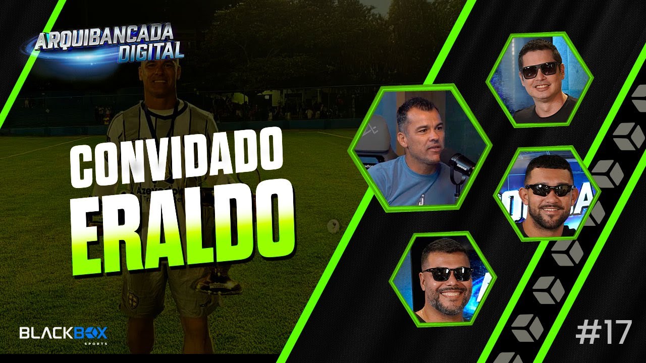 Episódio #17 - Eraldo - YouTube