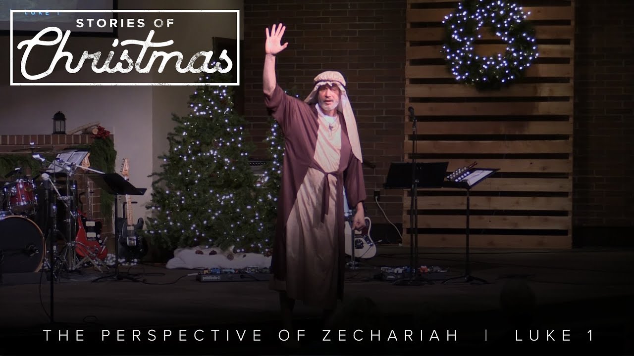 The Perspective of Zechariah | The Stories of Christmas - YouTube