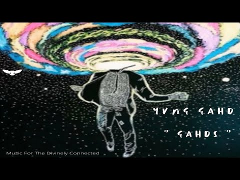 Yvng Gahd - Gahds \