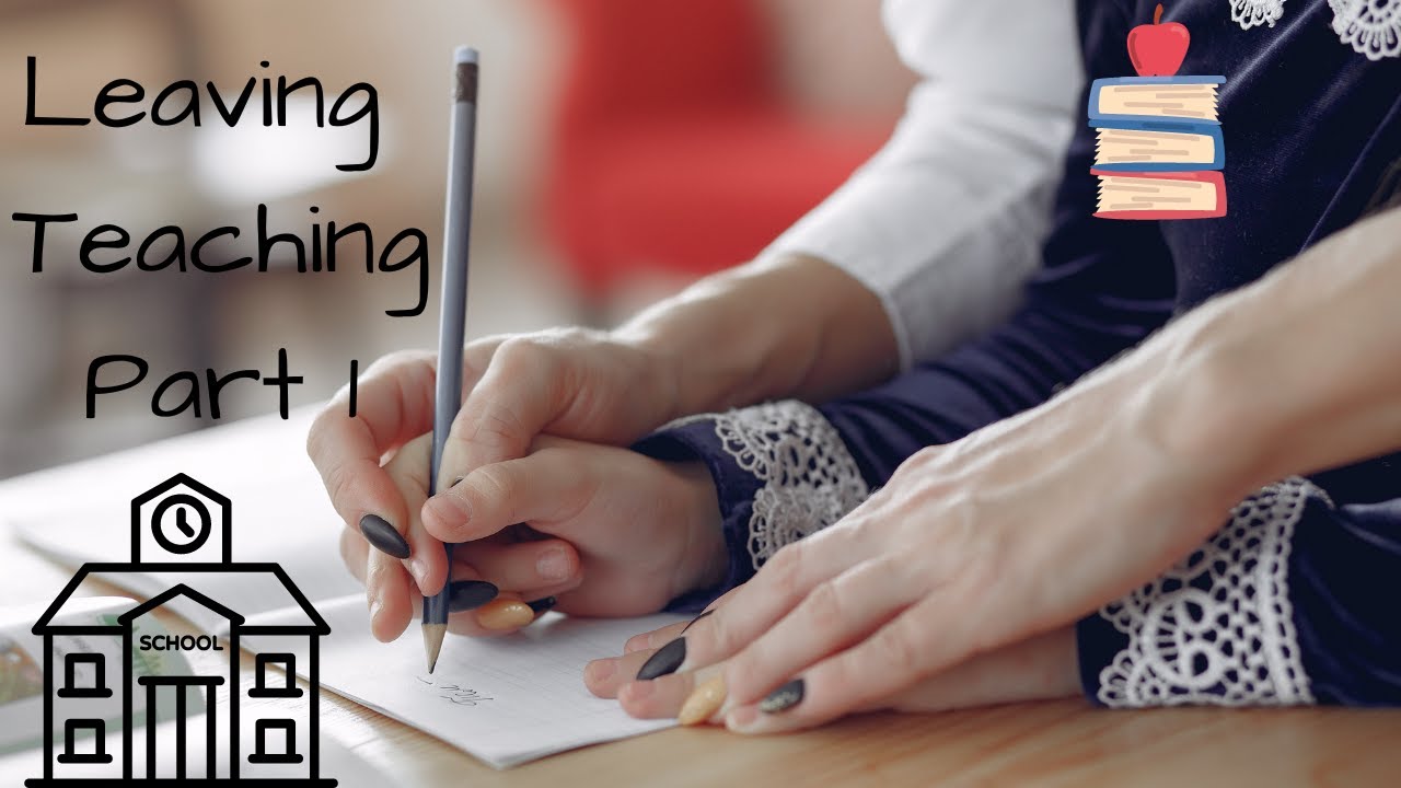 Getting to Know Mel: Leaving Teaching || Part 1 - YouTube