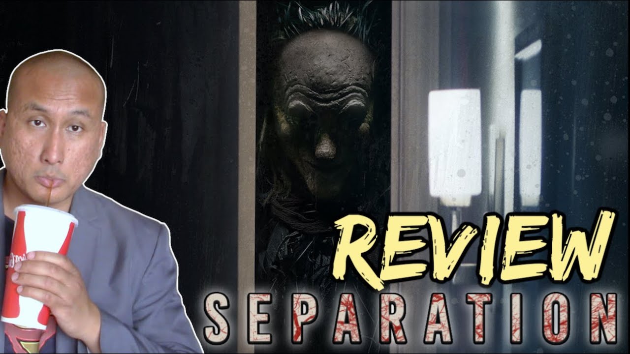 Movie Review: SEPARATION - YouTube