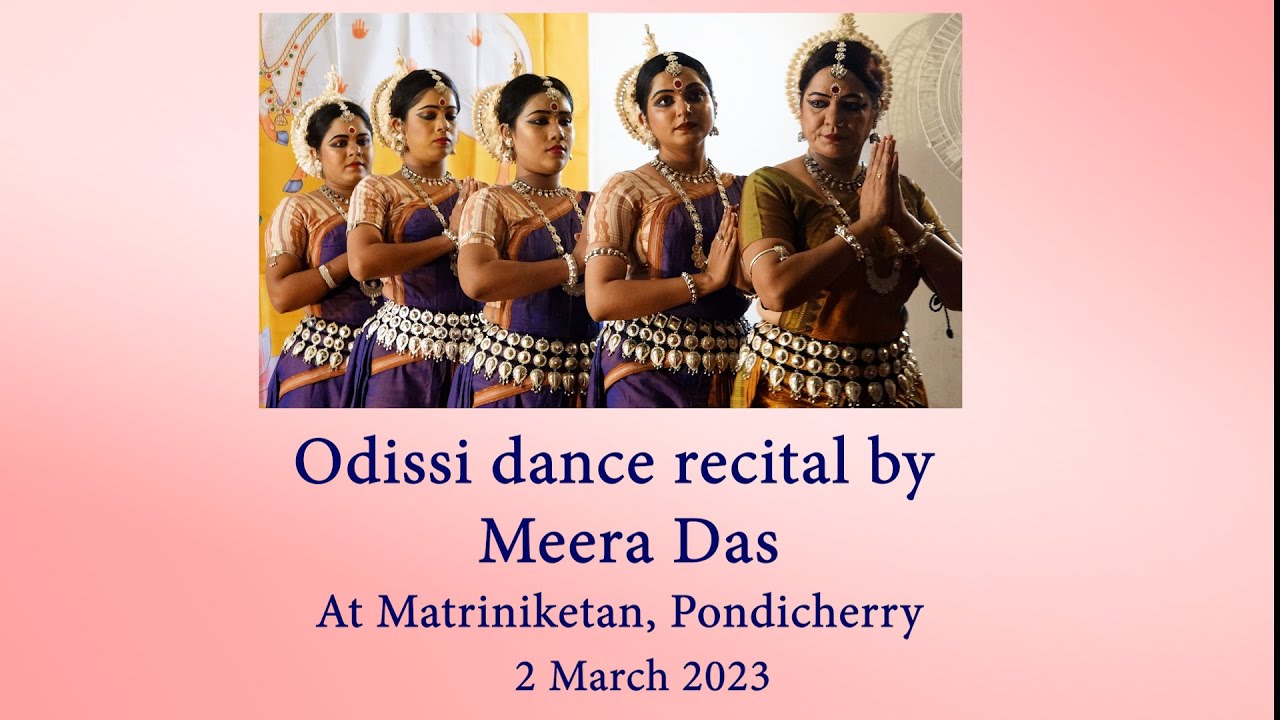 Odissi Dance by Meera Das and her students 2 March 2023 - YouTube