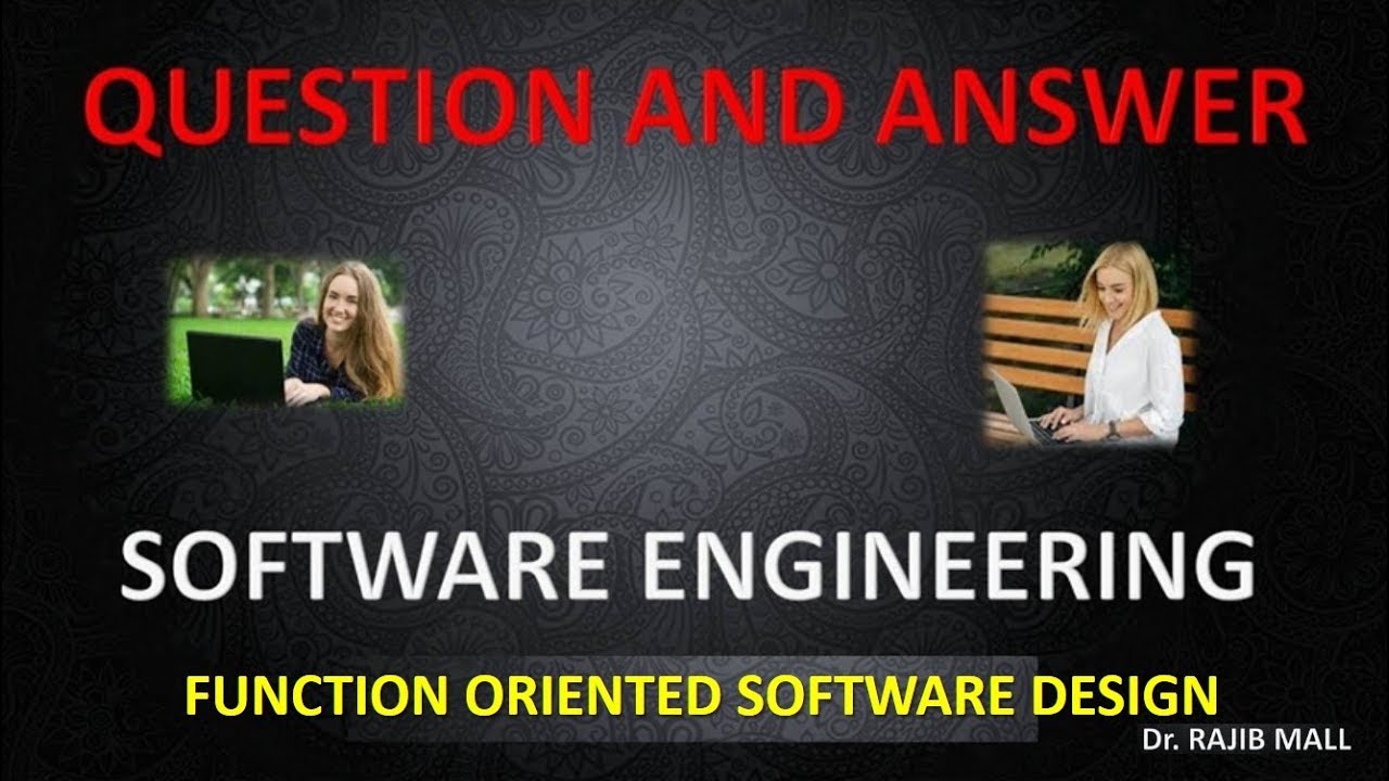 6 SOFTWARE ENGINEERING QUESTION AND ANSWER FUNCTION ORIENTED SOFTWARE ... 6 SOFTWARE ENGINEERING QUESTION AND ANSWER FUNCTION ORIENTED SOFTWARE ...