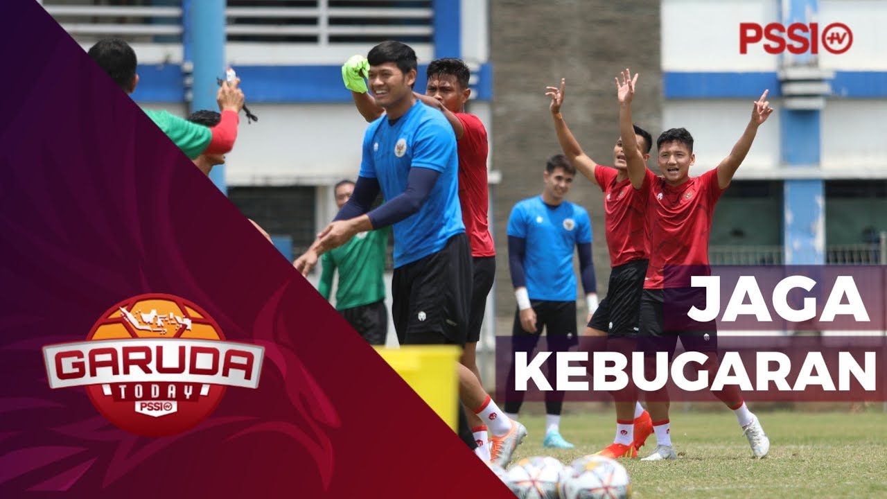 TIMNAS SENIOR JAGA KEBUGARAN DALAM LATIHAN | GARUDA TODAY - YouTube