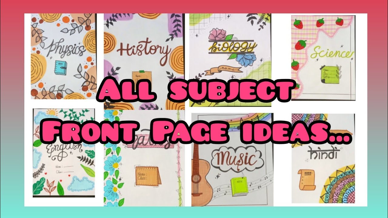 Top 10 ways to create beautiful Front pages 📝for all subject|DIY ...